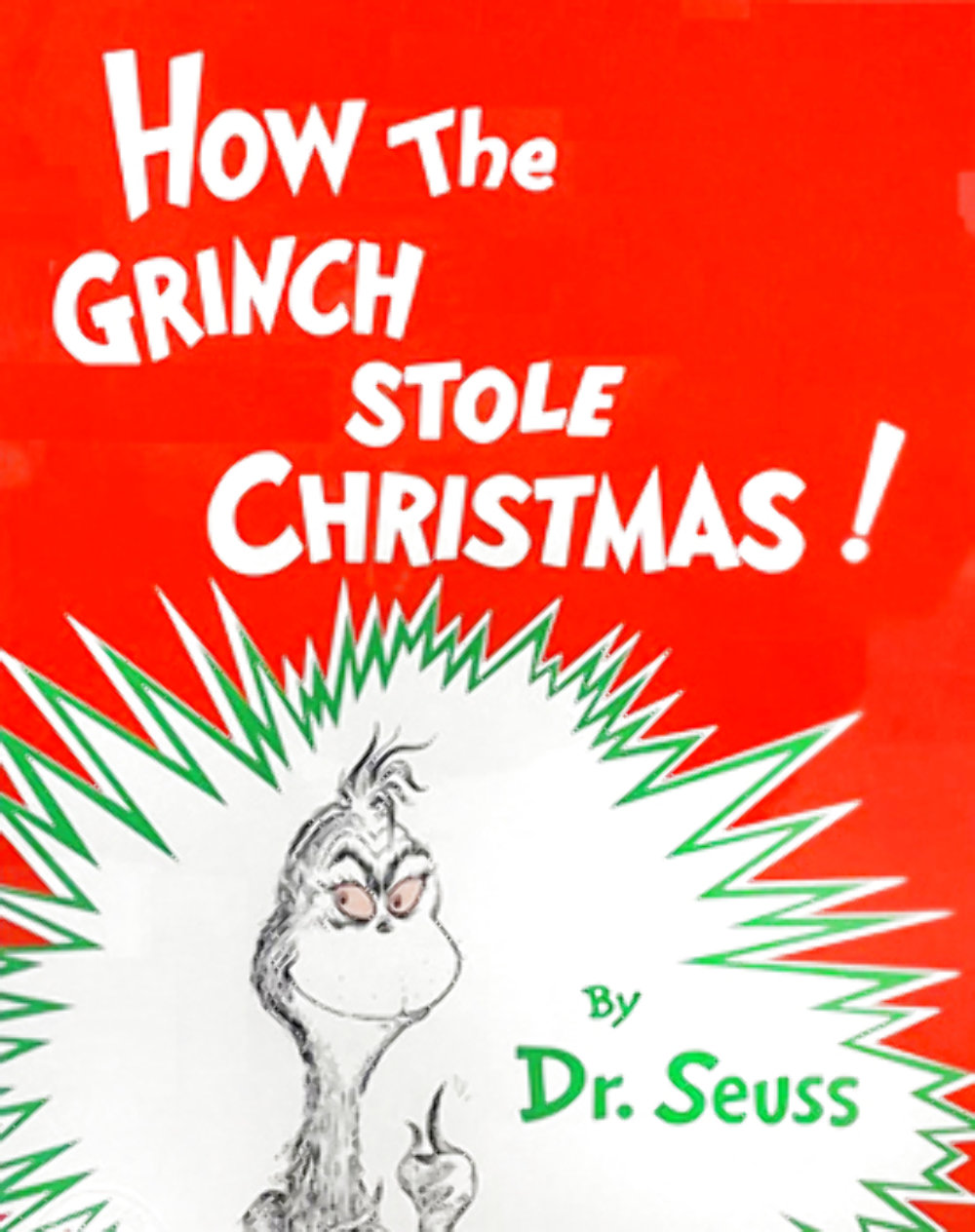 Dr. Seuss, print, How the Grinch Stole Christmas by Dr. Seuss - For ...